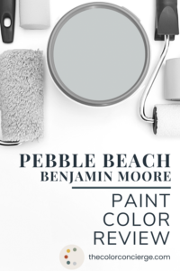 Benjamin Moore Pebble Beach 1597 Review | Color Concierge