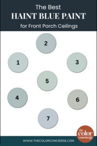 Best Haint Blue Paint Colors for Porch Ceilings | Color Concierge