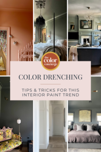Color Drenching 101: Painting Tips & Tricks | Color Concierge